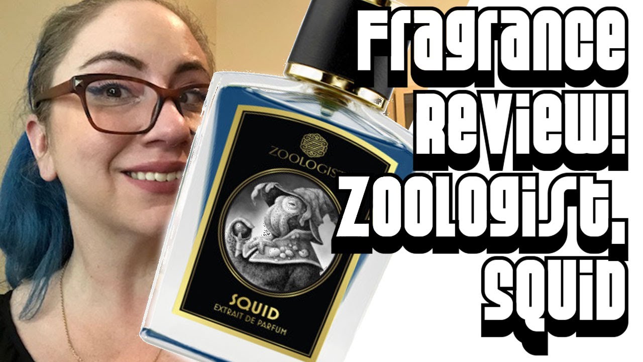 Fragrance Review :; Zoologist Perfumes SQUID | Niche, 2019 - YouTube
