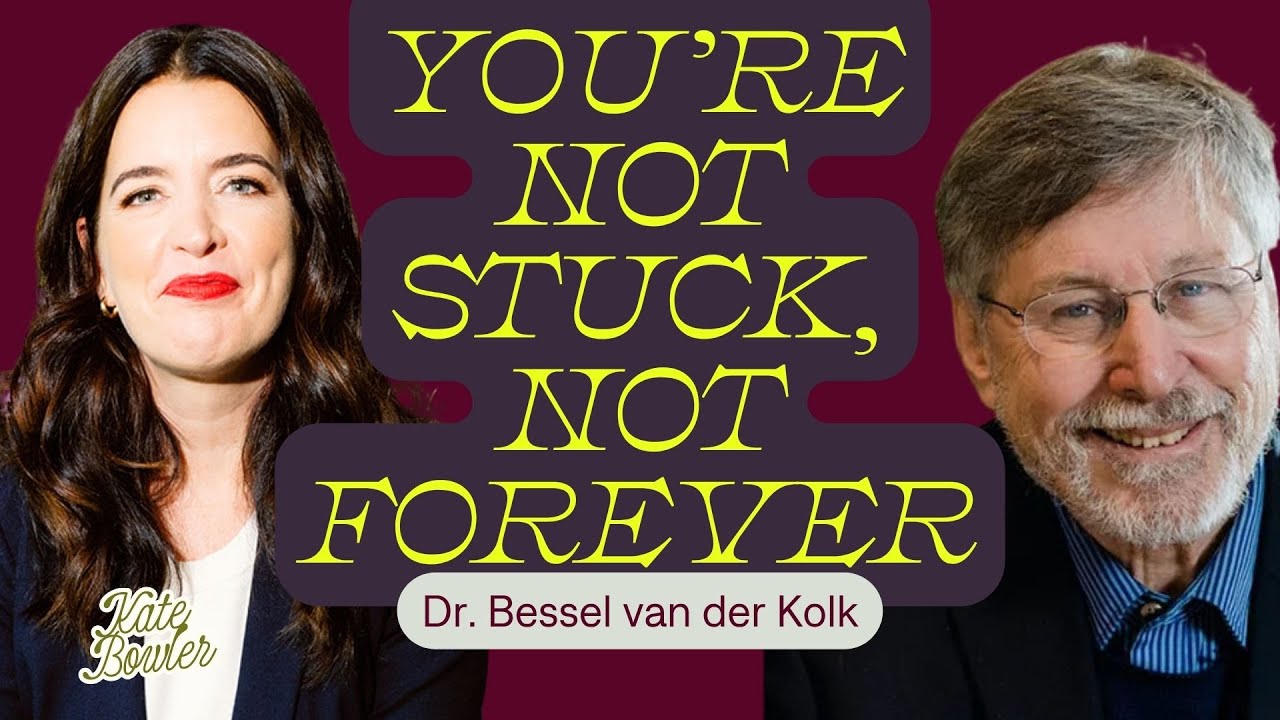 Dr. Bessel van der Kolk on How Trauma Lives in the Body (And How We ...