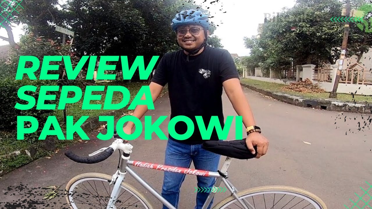 (Review Sepeda) Sepeda Hadiah dari Pak Jokowi - YouTube