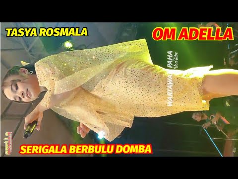 TASYA ROSMALA - SRIGALA BERBULU DOMBA ❗OM ADELLA LIVE WNB NGUJUNG TANJUNGSARI REMBANG