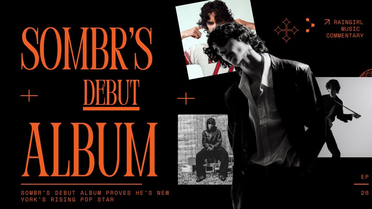 Sombr’s Debut Album Proves He’s New York’s Rising Pop Star - YouTube