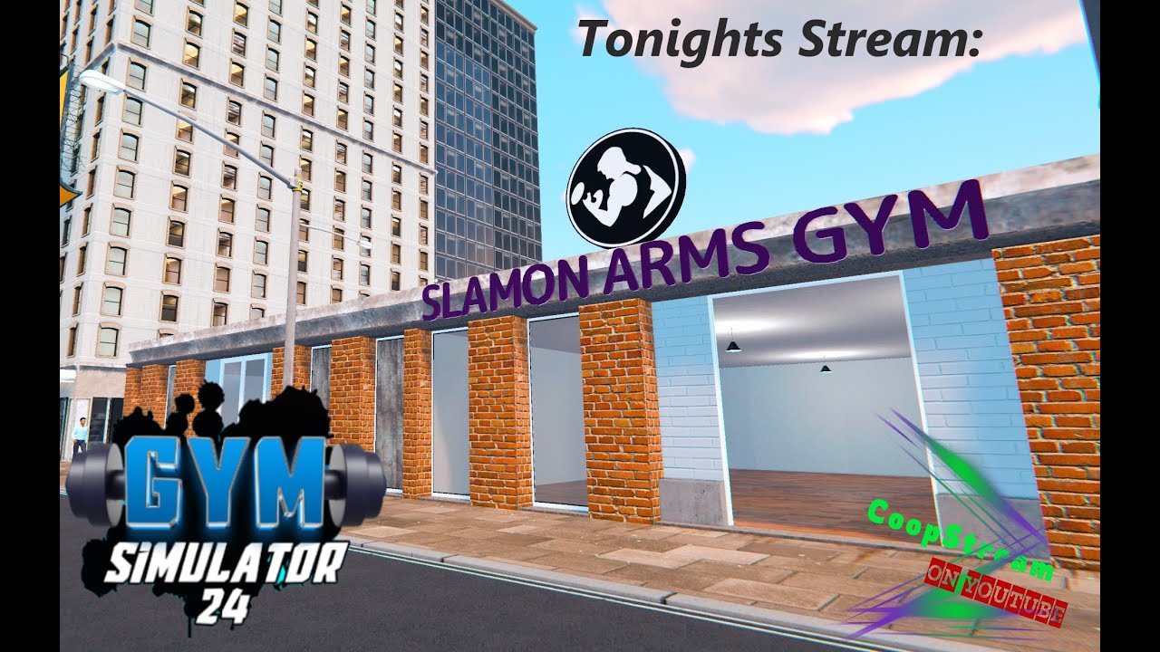 Gym Simulator 24- Opened Up a NEW GYM. - YouTube