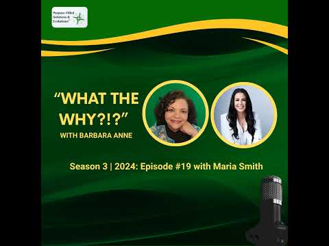 REWIND: Season 3 | 2024: Episode #19 with Maria Smith