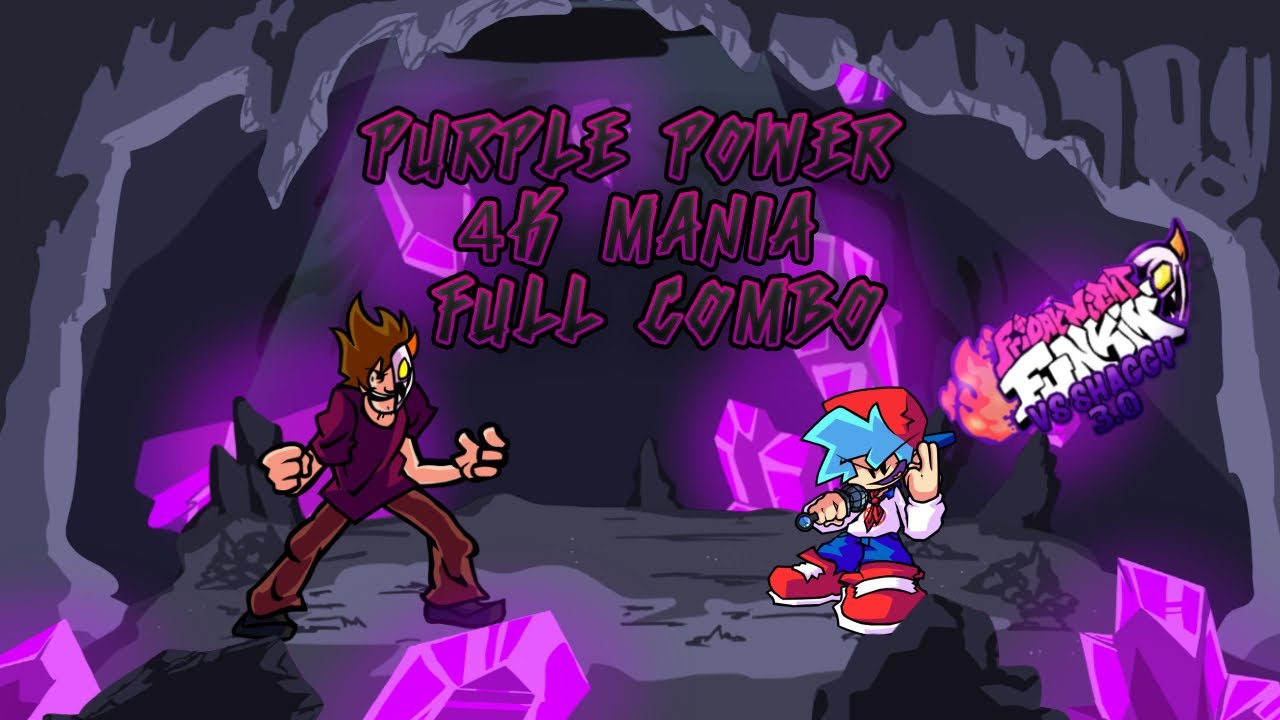 [FNF] Purple Power 4k Mania Full Combo - vs Shaggy 3.0 FM Canned Build ...