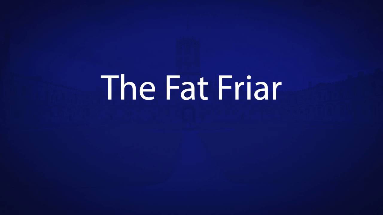 How to pronounce The Fat Friar [ Harry potter characters] - YouTube