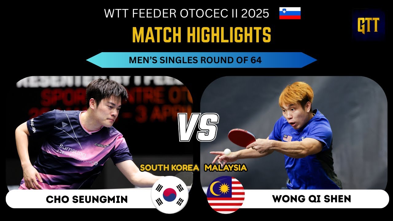 Wong Qi Shen (MAS) Vs Cho Seungmin (KOR) | WTT Feeder Otocec II 2025 | Men's Singles Round of 64 ...