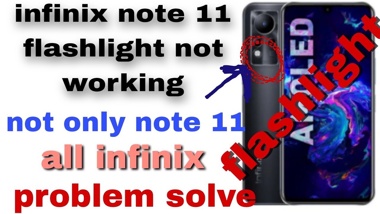 infinix note 11 flashlight problem solve | infinix mobile flashlight ...