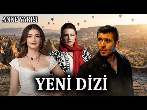 Yeni Dizi Anne Yarısı Tanıtım - Cihangir Ceyhan Burcu Özberk