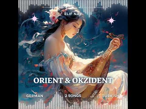 Elif Naz - Oryent ve Oksident (Turkish Version)