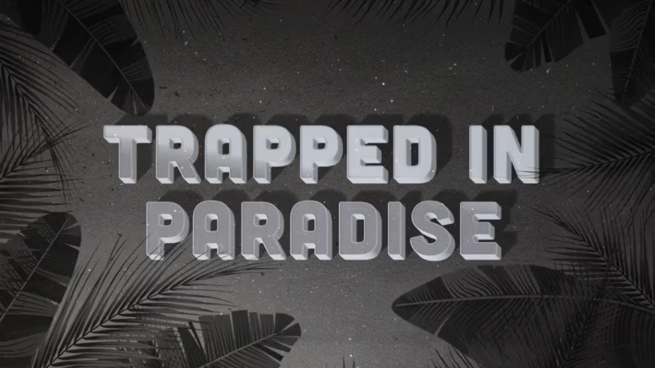 Cal Stamp - Trapped in Paradise [OFFICIAL Lyric video] - YouTube