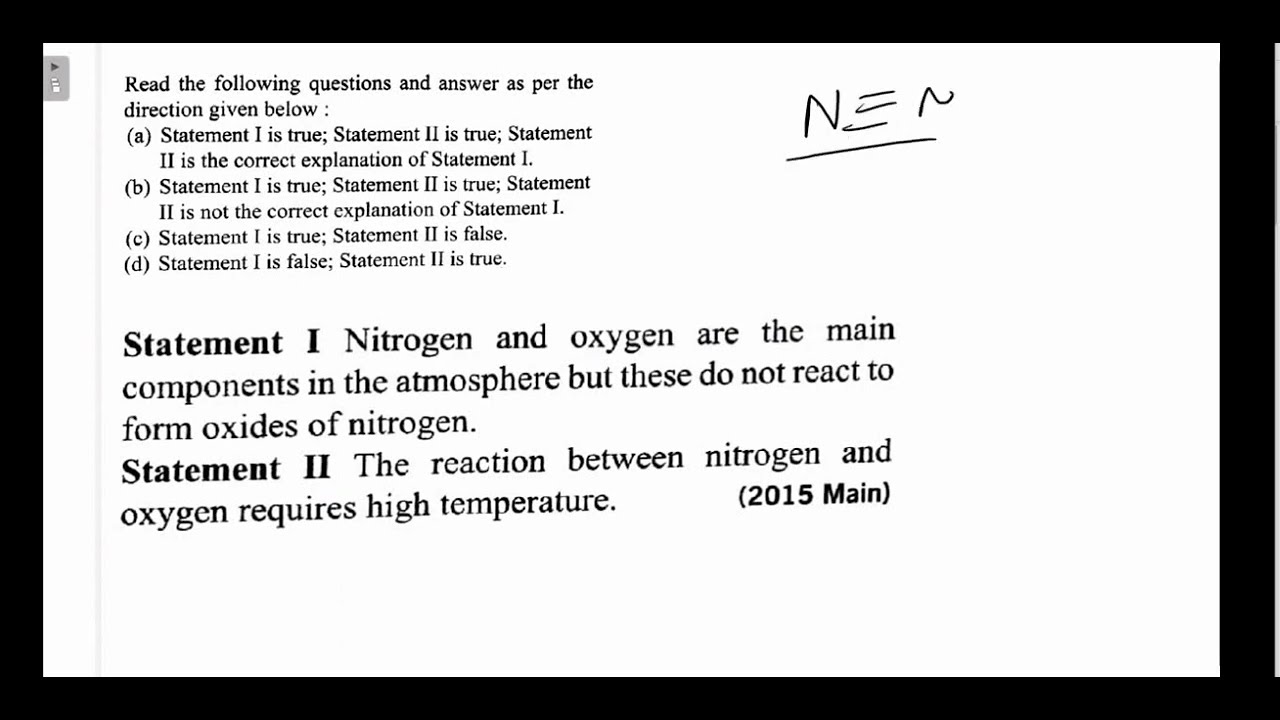 Statement I: Nitrogen and Oxygen are the main components in the ...