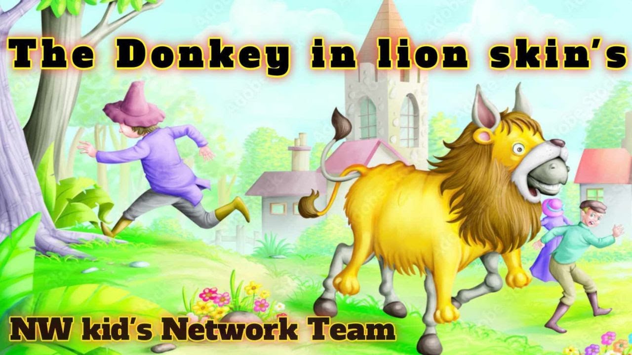 THE DONKEY IN THE LION'S SKIN STORIES | KIDS STORIES @nwkidsnetwork ...