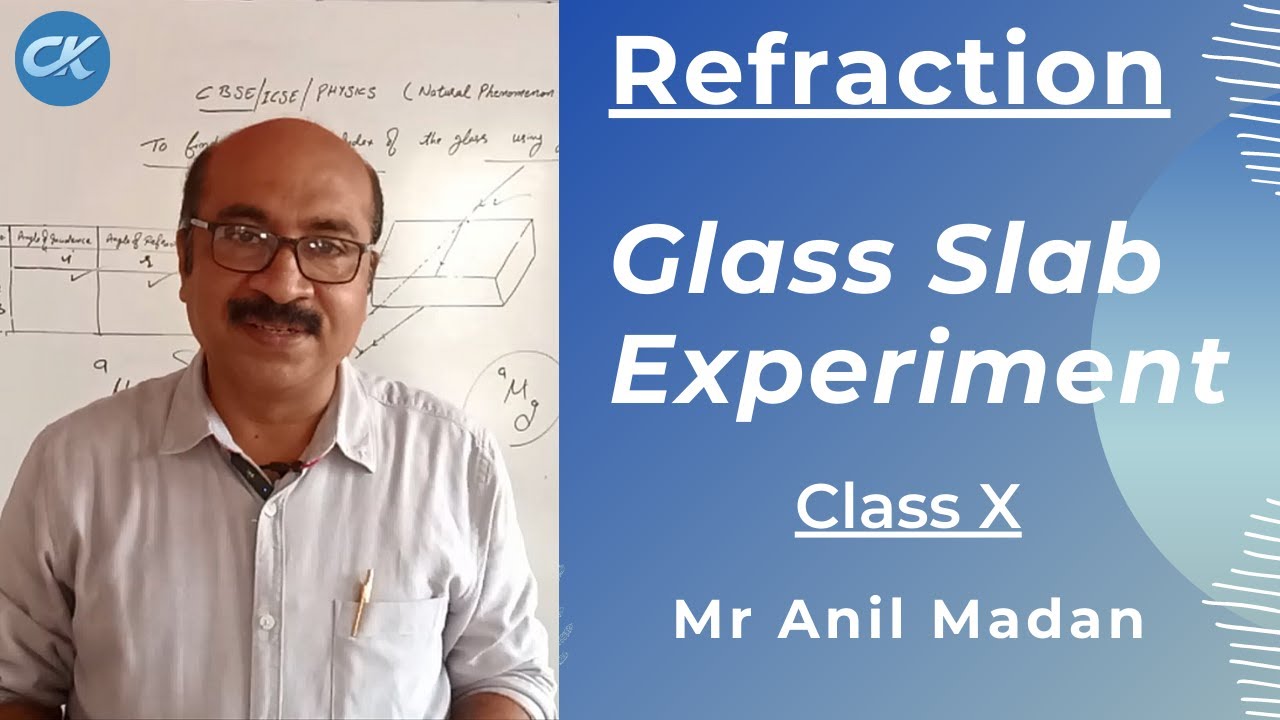 Refraction through Glass Slab Experiment Class X || Physics || Anil ...