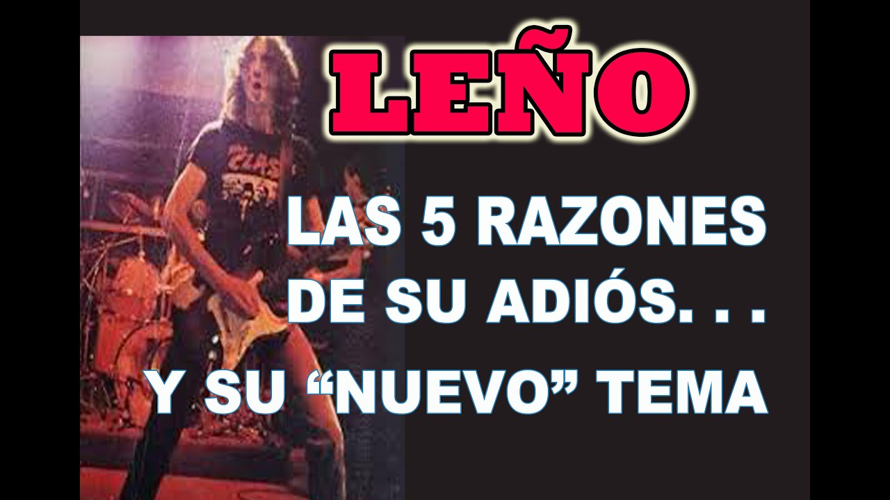 POR QUÉ ROSENDO PUSO FIN A LEÑO Y COMO TOCAR SU CANCIÓN INÉDITA ...