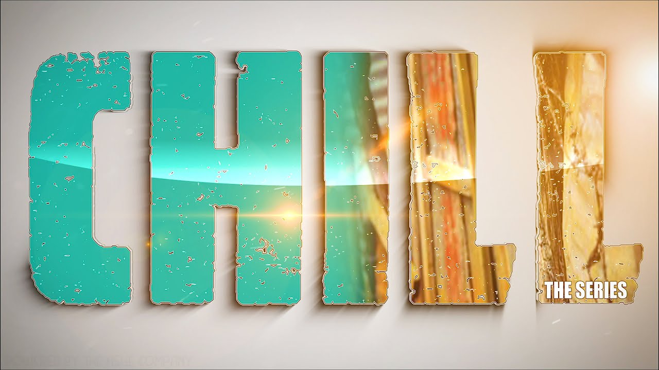 CHILL THE SERIES OFFICIAL TRAILER - YouTube