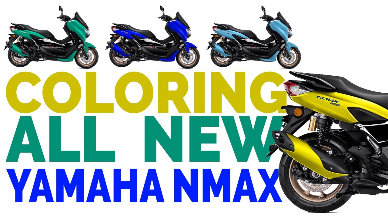 Coloring All New Yamaha NMAX 155 - YouTube