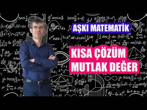 KISA ÇÖZÜM TİPLERİ MUTLAK DEĞER
