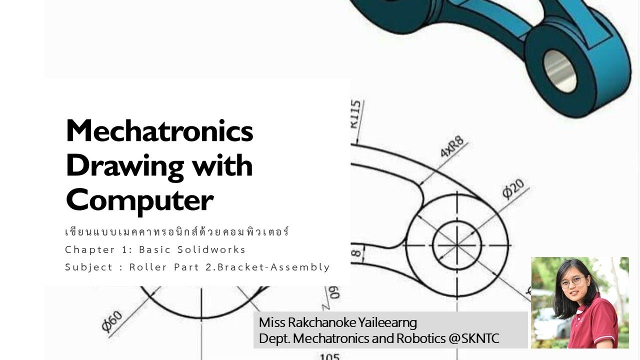 BASIC SOLIDWORKS | EP2.Roller Part 2.Bracket - How to Assembly : Mechatronics Drawing with ...
