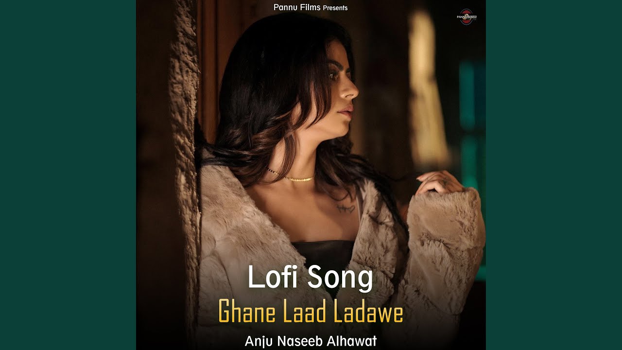 Ghane Laad Ladawe - Lofi Song - YouTube