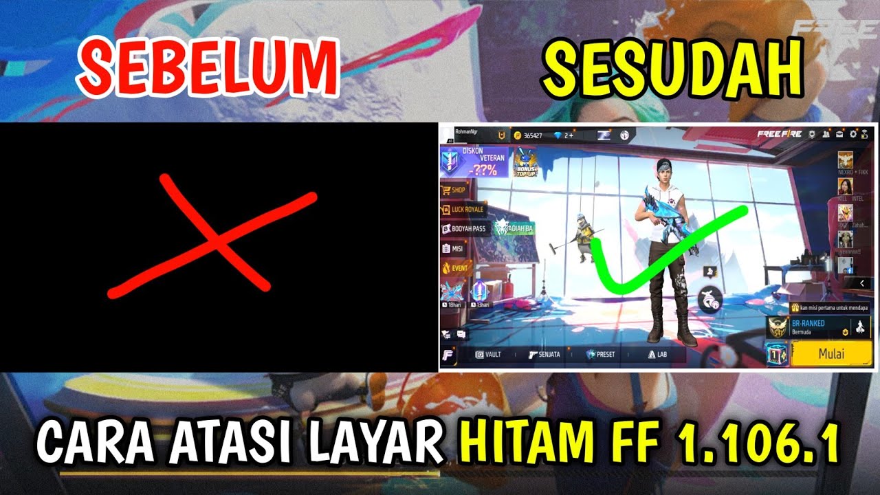 CARA MENGATASI LAYAR HITAM ATAU BLACK SCREEN DI FF TERBARU 1.106.1 ...