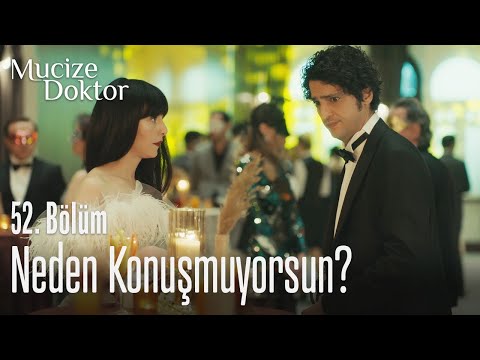 Benimle neden konuşmuyorsun? - Mucize Doktor 52. Bölüm
