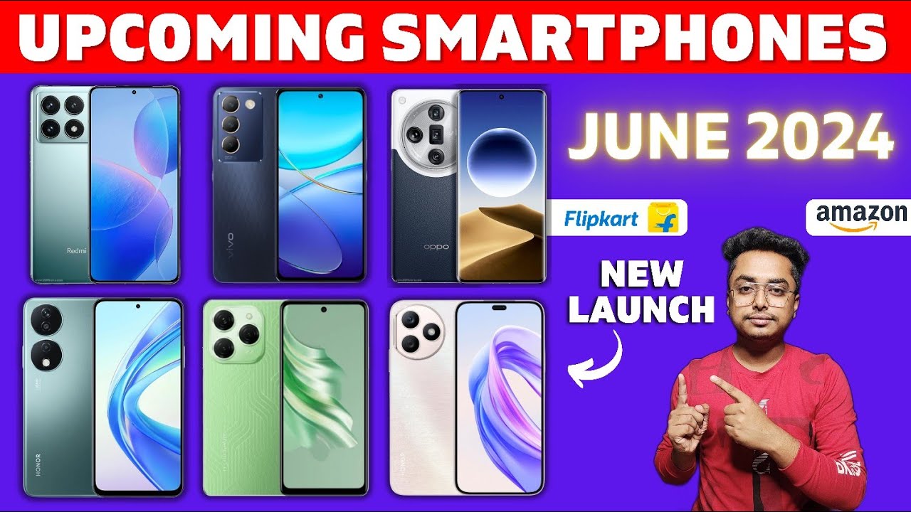 Top 8 Best Upcoming Phones in June 2024 || Upcoming Smartphones in June ...