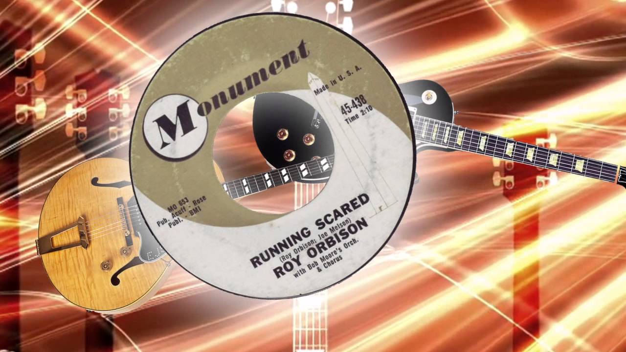 Roy Orbison - Running Scared - YouTube