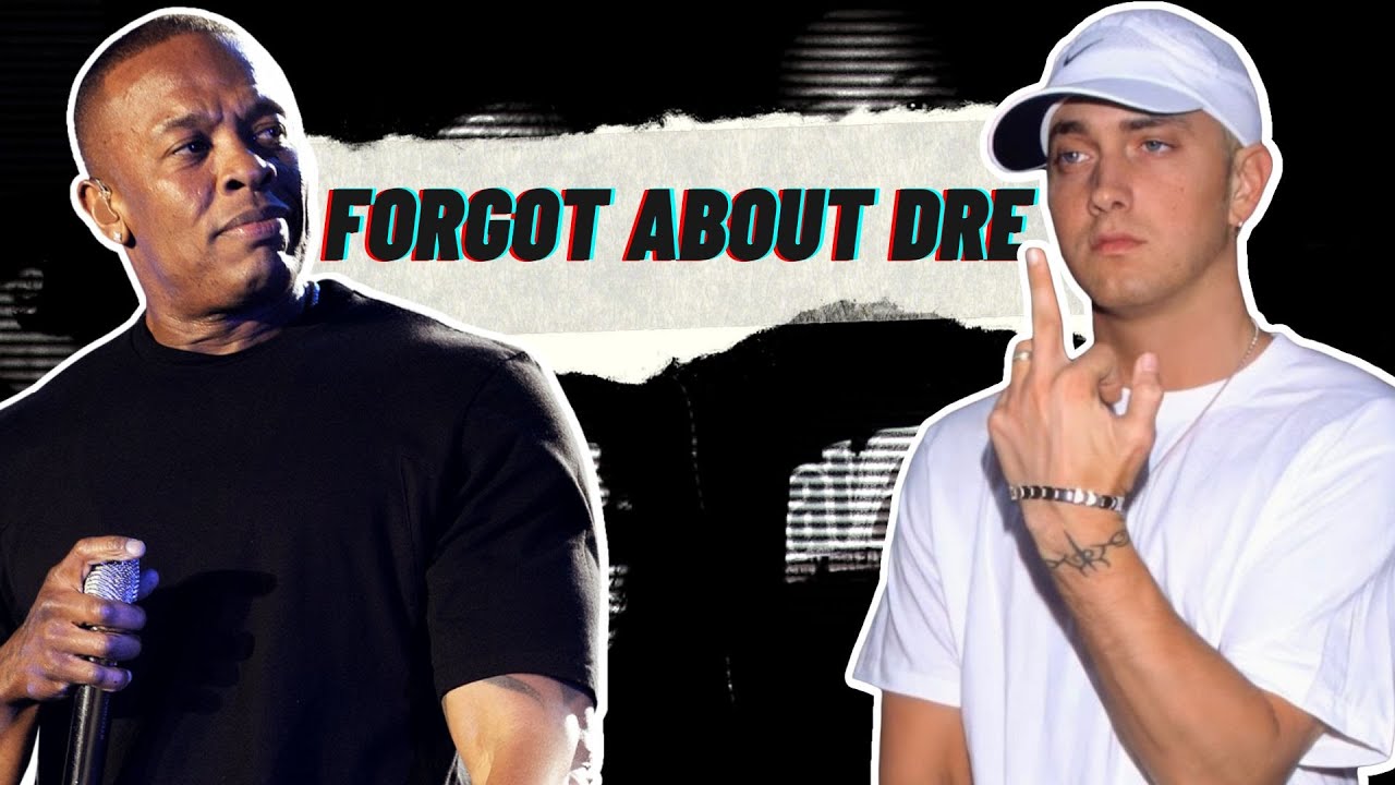Análisis: FORGOT ABOUT DRE de Dr Dre con EMINEM - YouTube