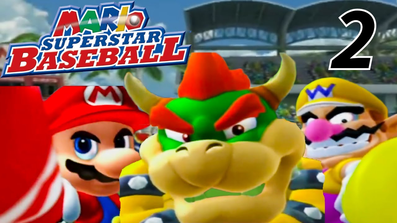 Lets Play Mario Superstar Baseball for Nintendo GameCube Part 2 - Team ...