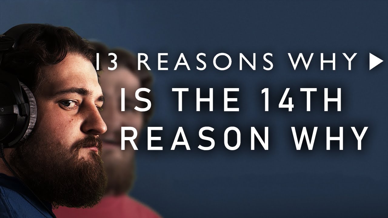 13 Reasons Why is the 14th Reason Why: A Review - YouTube