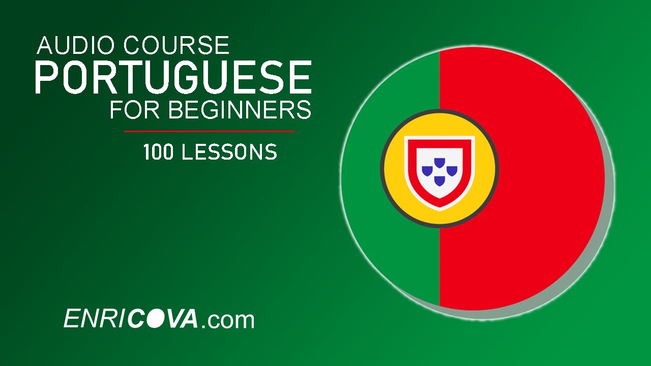 Portuguese for Beginners Audio Course Lesson 1 - YouTube