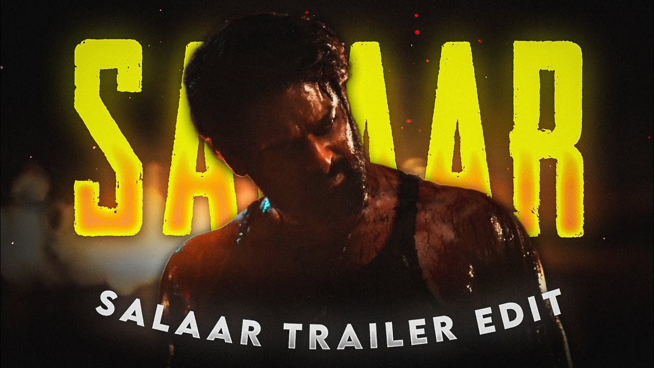 SALAAR EDIT SALAAR TRAILER EDIT - SALAAR WHATSAPP STATUS - SALAAR 4K ...