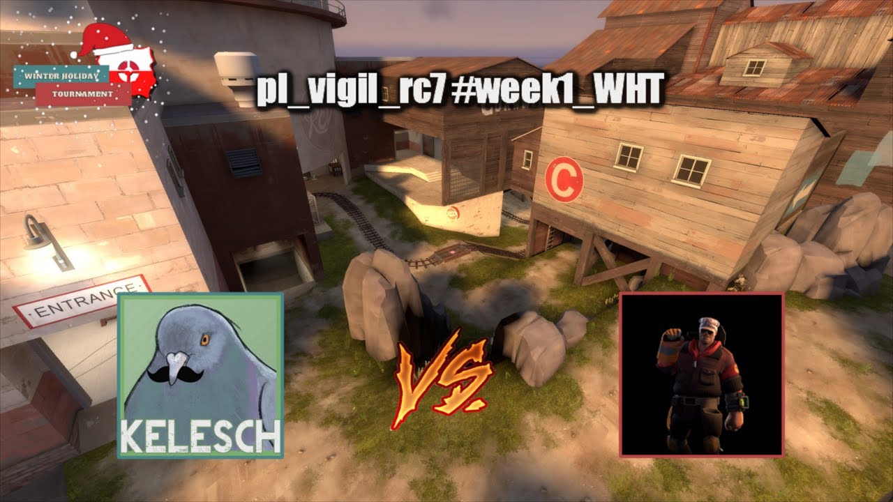 WHT#week1 - Team Kelesh vs Team Lumikow - pl_vigil_rc7 - YouTube
