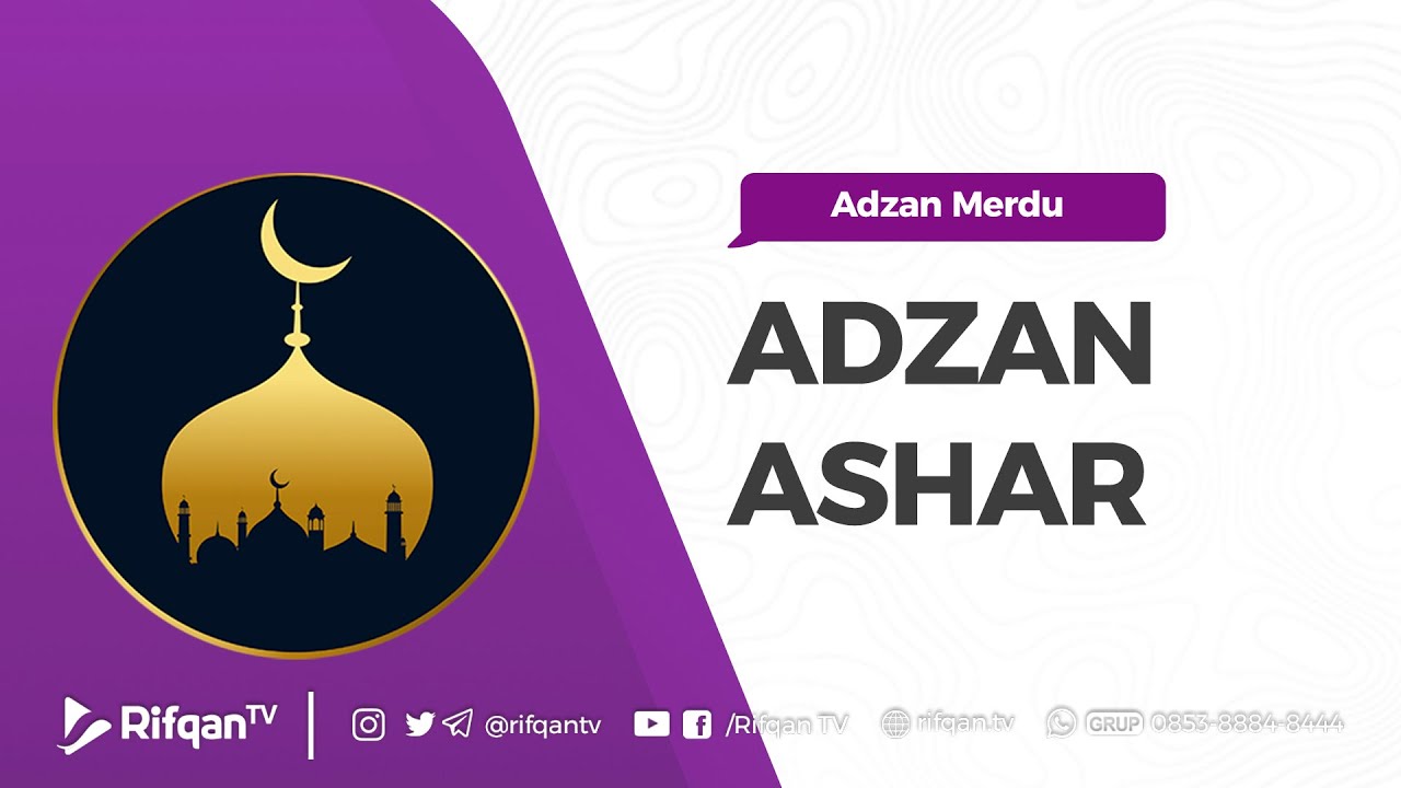 Adzan Ashar Merdu - YouTube