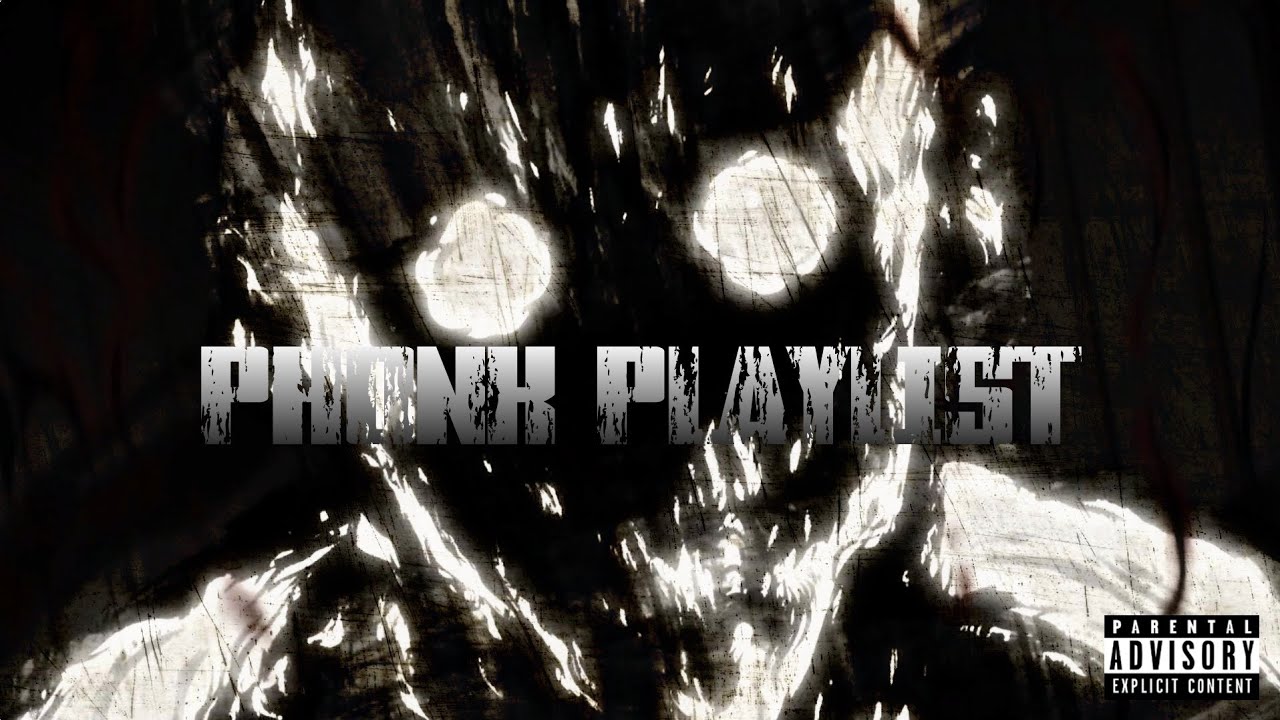 Phonk Playlist #1 (Official Audio) - YouTube