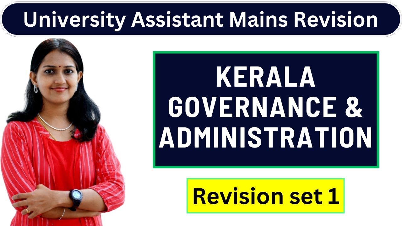 PSC | University Assistant Mains | Kerala Governance & Administration ...