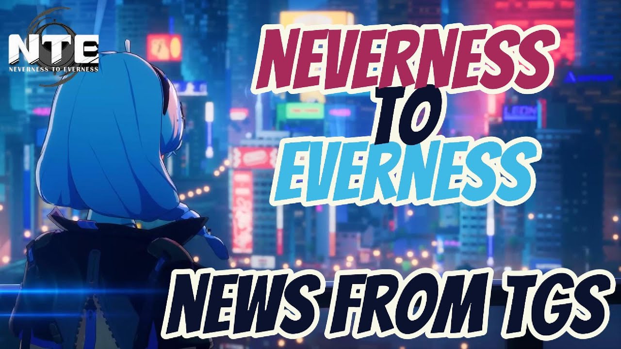 NEW GAMEPLAY AND CHARACTERS | NTE ON TOKYO GAME SHOW - YouTube