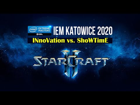 INnoVation vs. ShoWTimE - StarCraft II IEM Katowice 2020 - Quarter ...