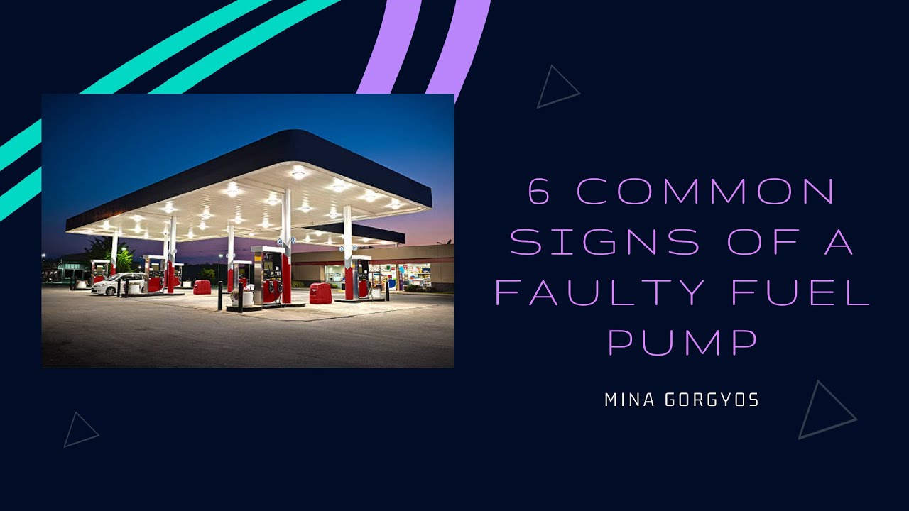 6 Common Signs of a Faulty Fuel Pump - Mina Gorgyos - YouTube