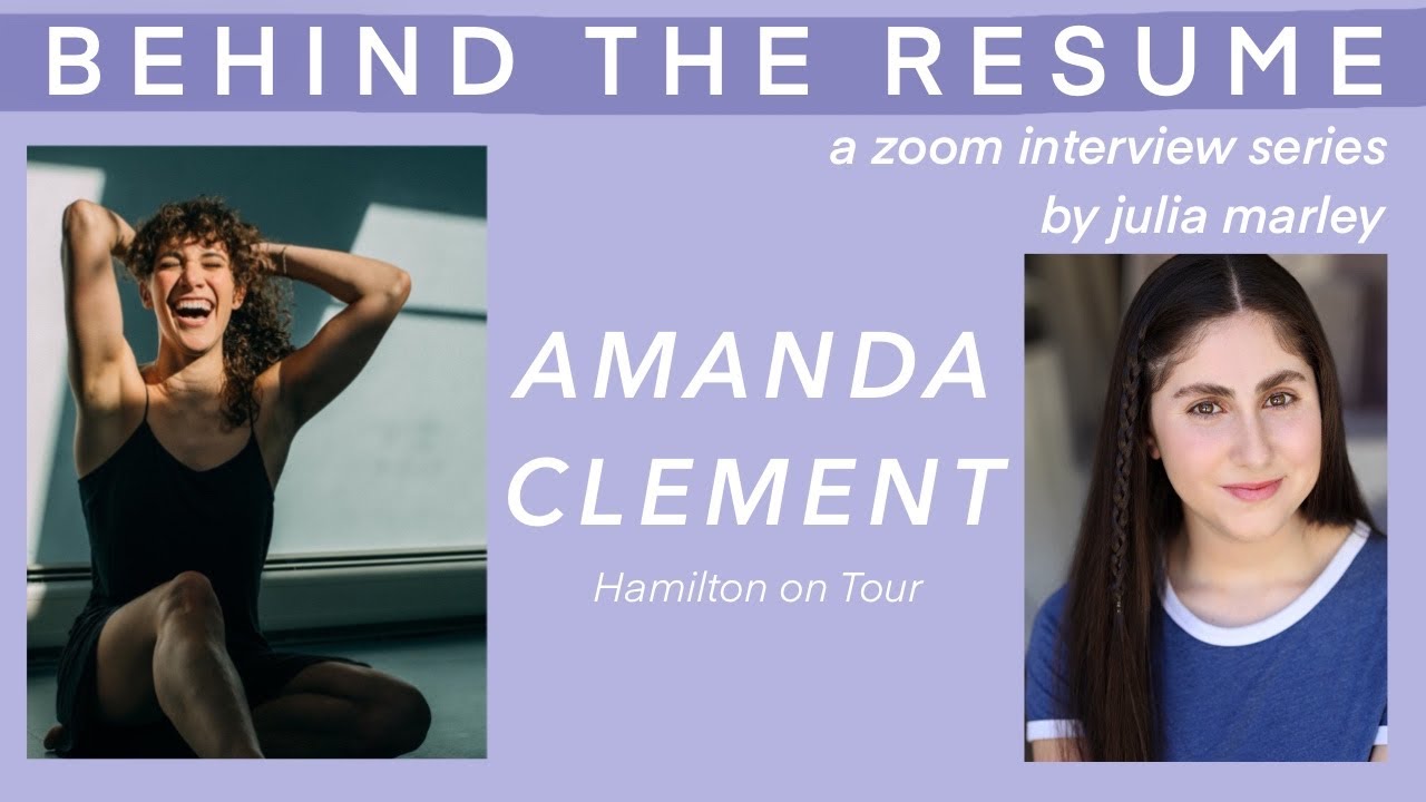 Hamilton's AMANDA CLEMENT Shares Advice for Performing on Tour | Behind ...