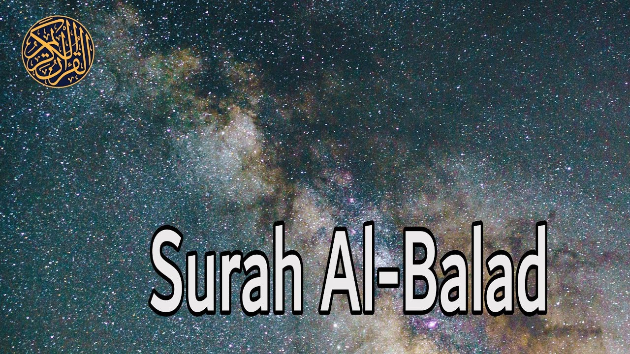 90 Al Balad/Arabic writing and reading, English meaning of the verse ...