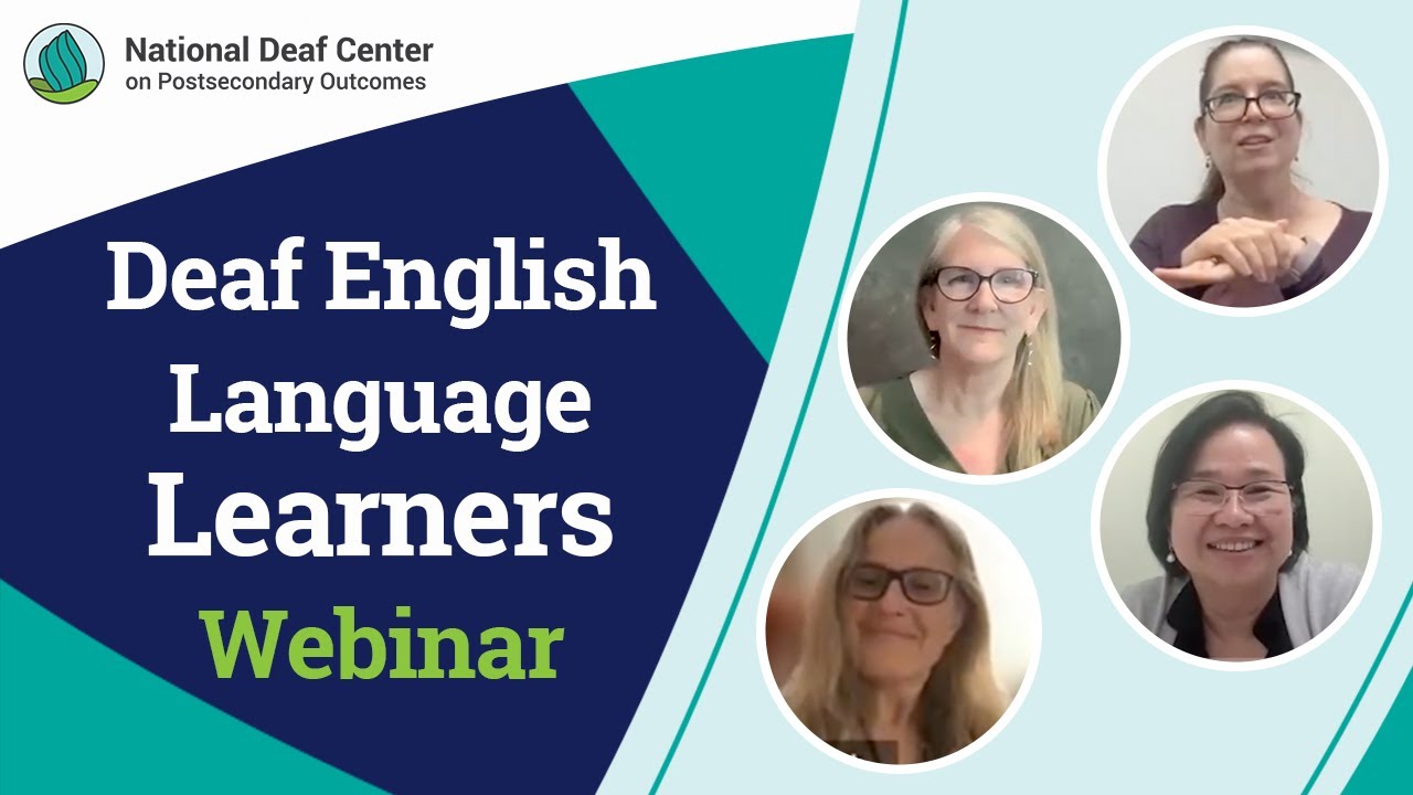 Deaf English Language Learners Webinar - YouTube
