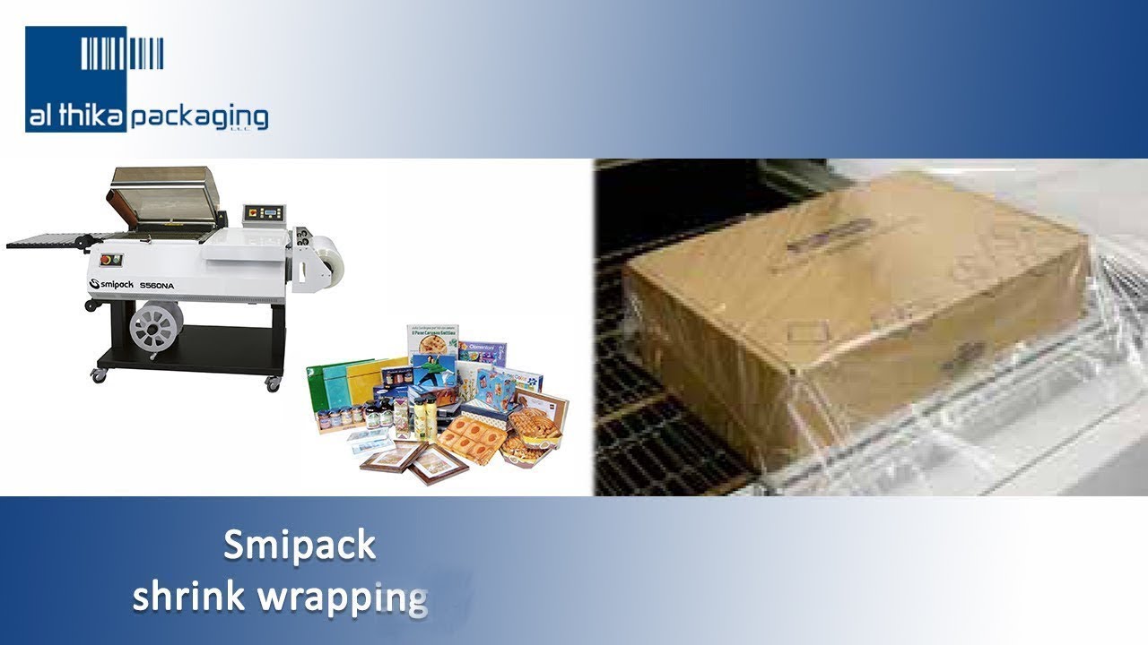 Smipack S560 NA Shrink wrapper machine - Al Thika Packaging - YouTube