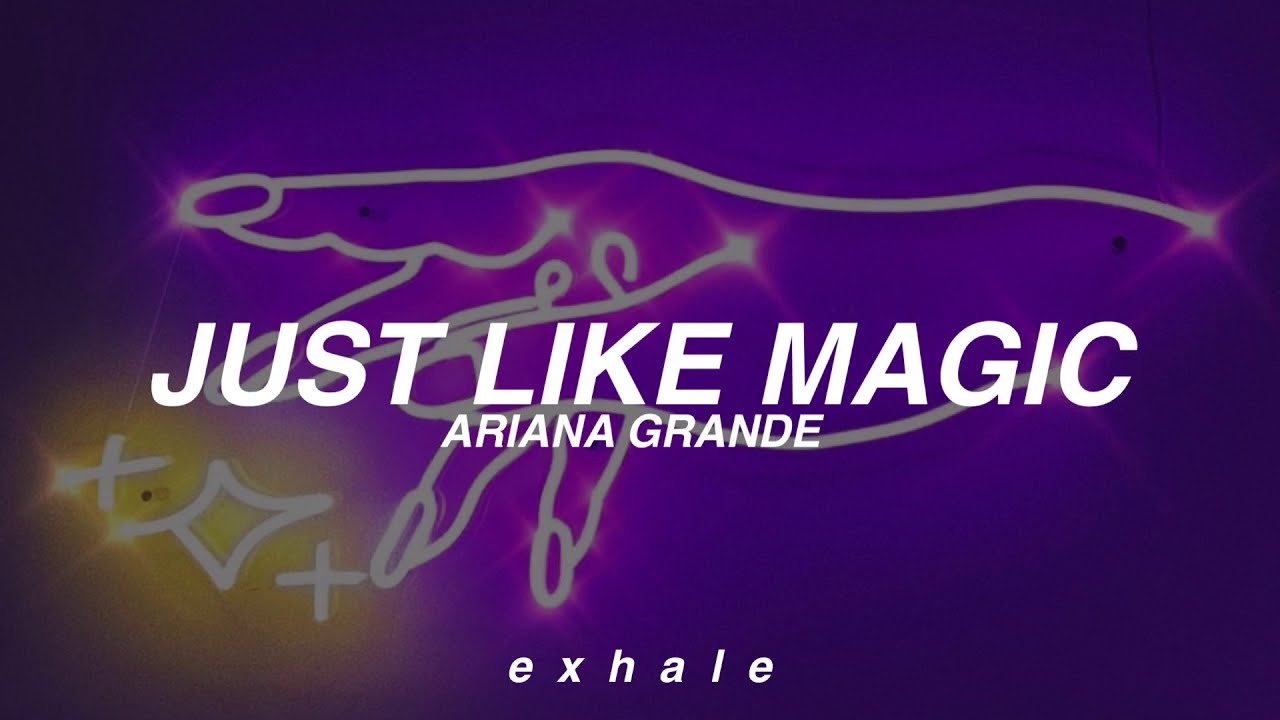 Ariana Grande - Just Like Magic (Traducida al español) - YouTube