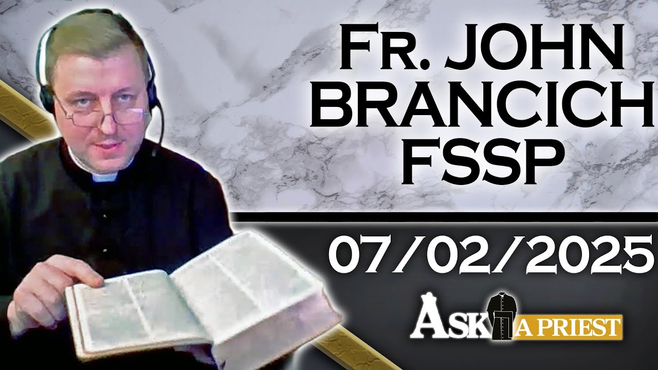 Ask A Priest Live - 7/2/25 - What Are Some Good Holy Sites To Visit In ...