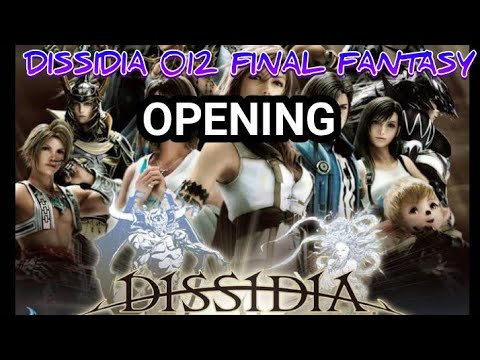 Dissidia 012 Final Fantasy Opening Trailer|| ZeeAhmad - YouTube