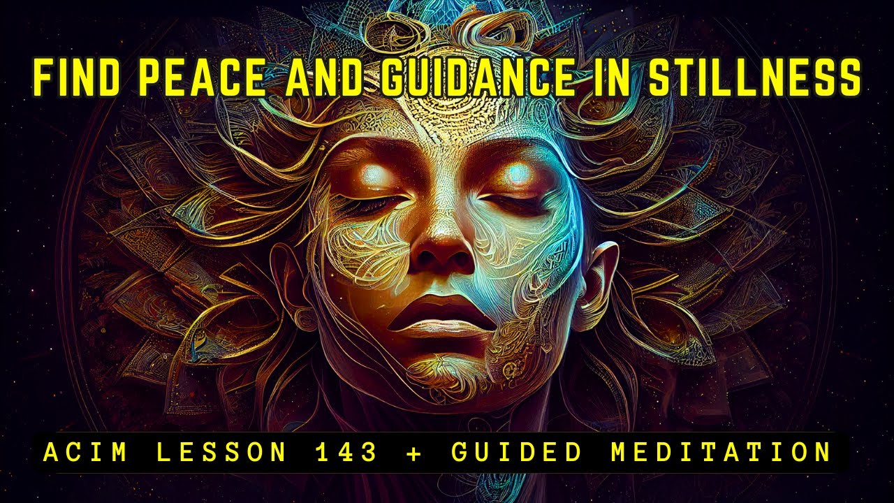 The Essence of Awakening: Giving and Receiving Love | ACIM Lesson 143 ...