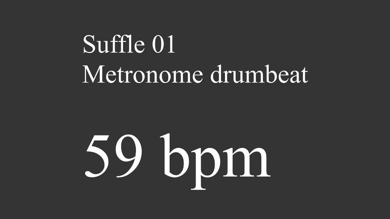 59 bpm suffle drumbeat metronome01 - YouTube
