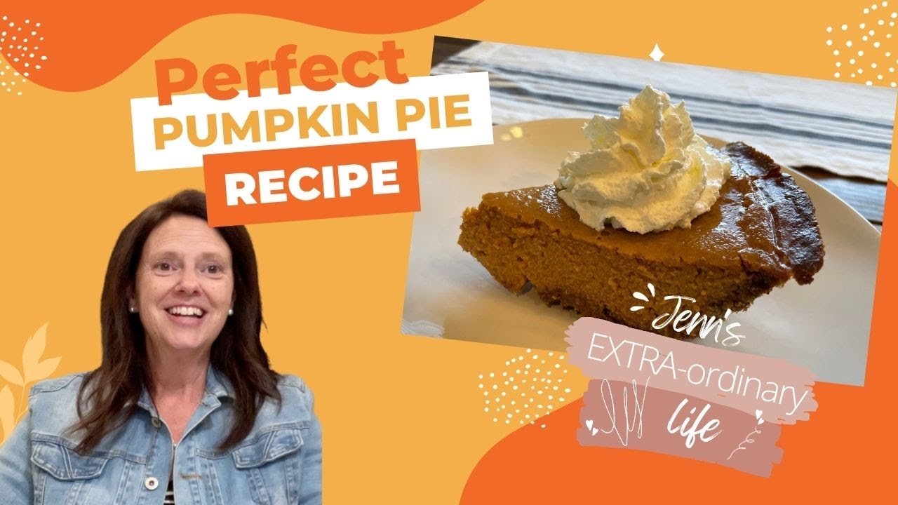 How to make the perfect pumpkin pie | Easiest Pumpkin Pie Recipe ...