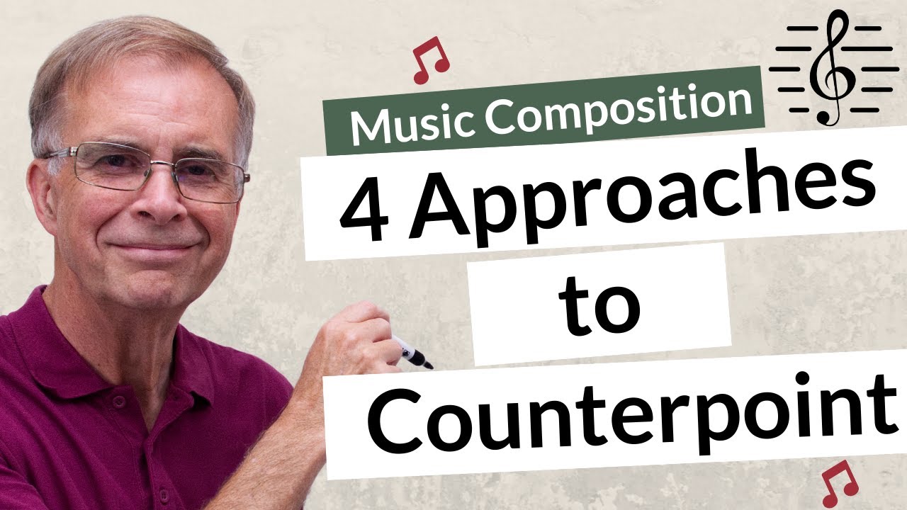 4 Approaches to Counterpoint - Music Composition - YouTube